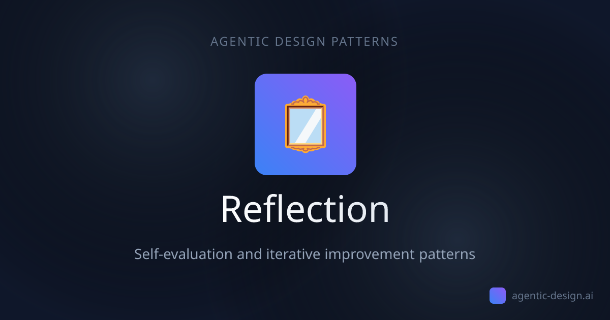 Reflection - Agentic Design | Agentic Design Patterns